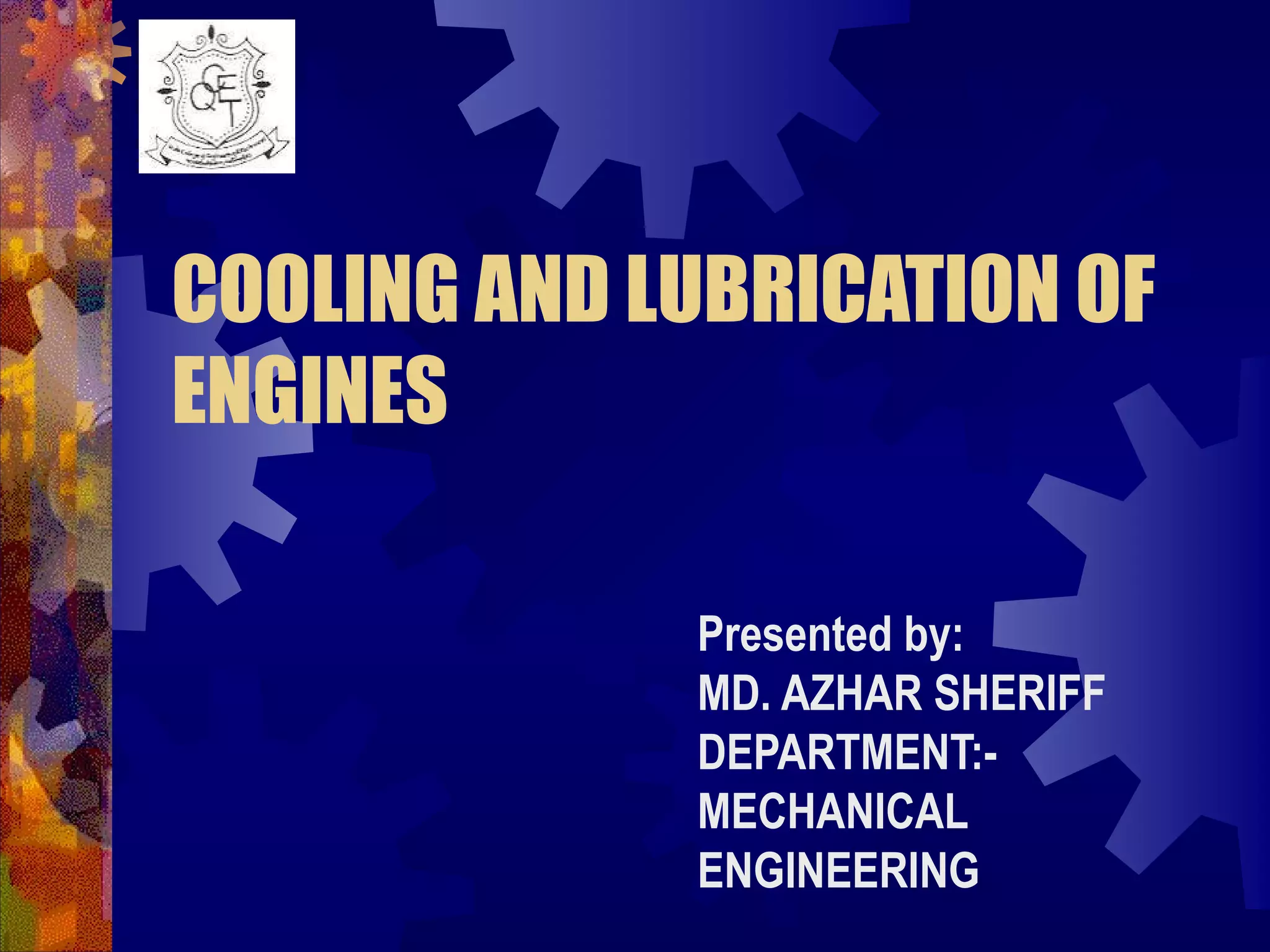 Cooling and Lubrication of Engines | PPT