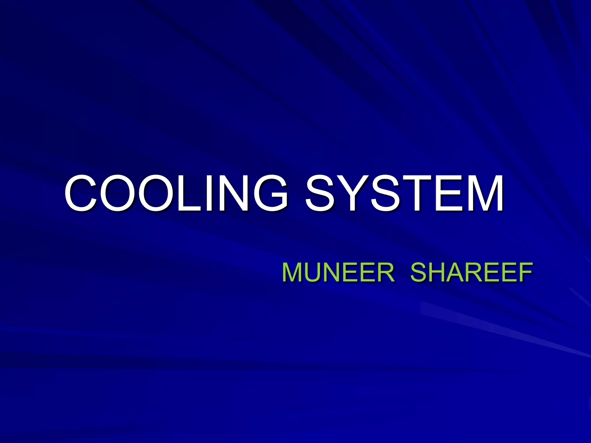 Cooling system | PPTX
