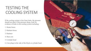 Cooling system radiator pressure test | PPTX
