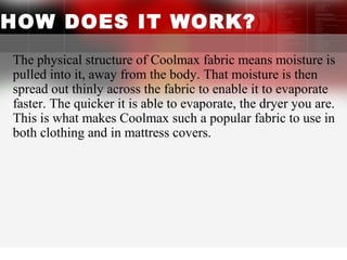Coolmax fabric By BULBUL | PPT