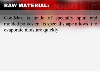Coolmax fabric By BULBUL | PPT