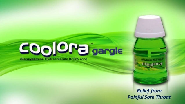 Coolora Gargle - Relief of Painful Mouth and Sore Throat