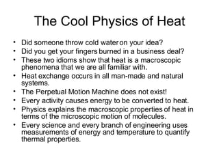 The Cool Physics of Heat | PPT
