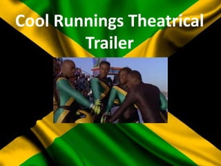 Cool runnings analysis | PPTX