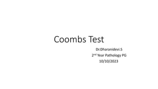 Coombs Test pathology of coombs test.pptx