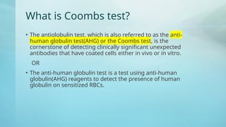 COOMBS TEST direct and indirect coombs antisera.pptx