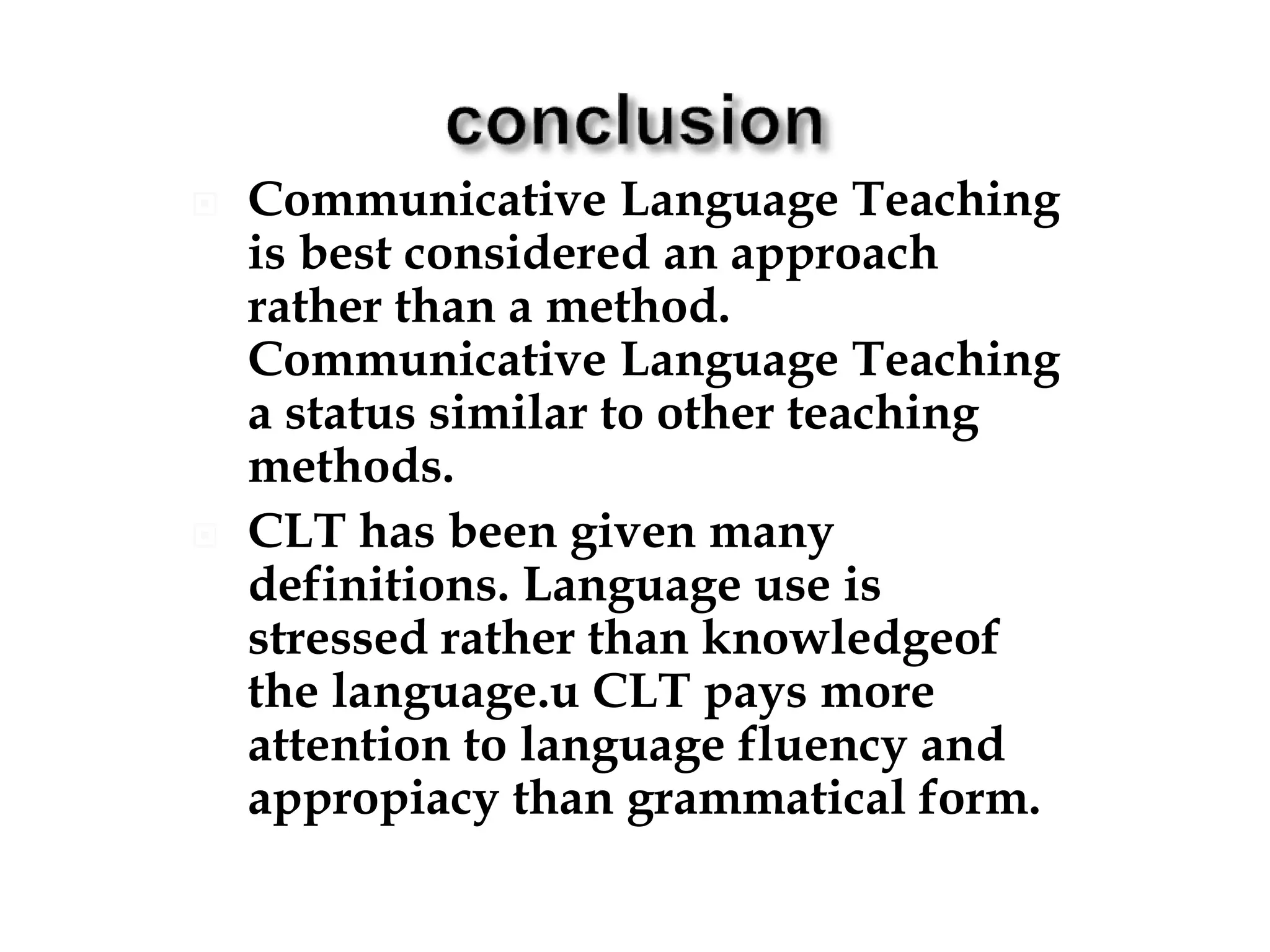 Communicative Language Teaching (English teaching method).pptx | Education