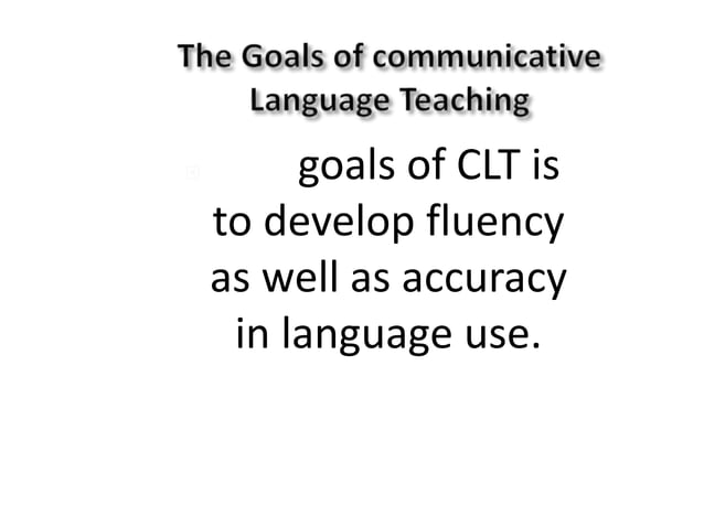 Communicative Language Teaching (English teaching method).pptx | Education