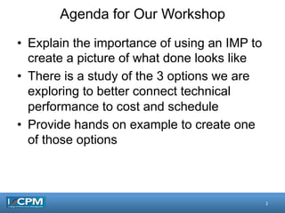 Integrated master plan (imp) - the foundation of the program success | PPT