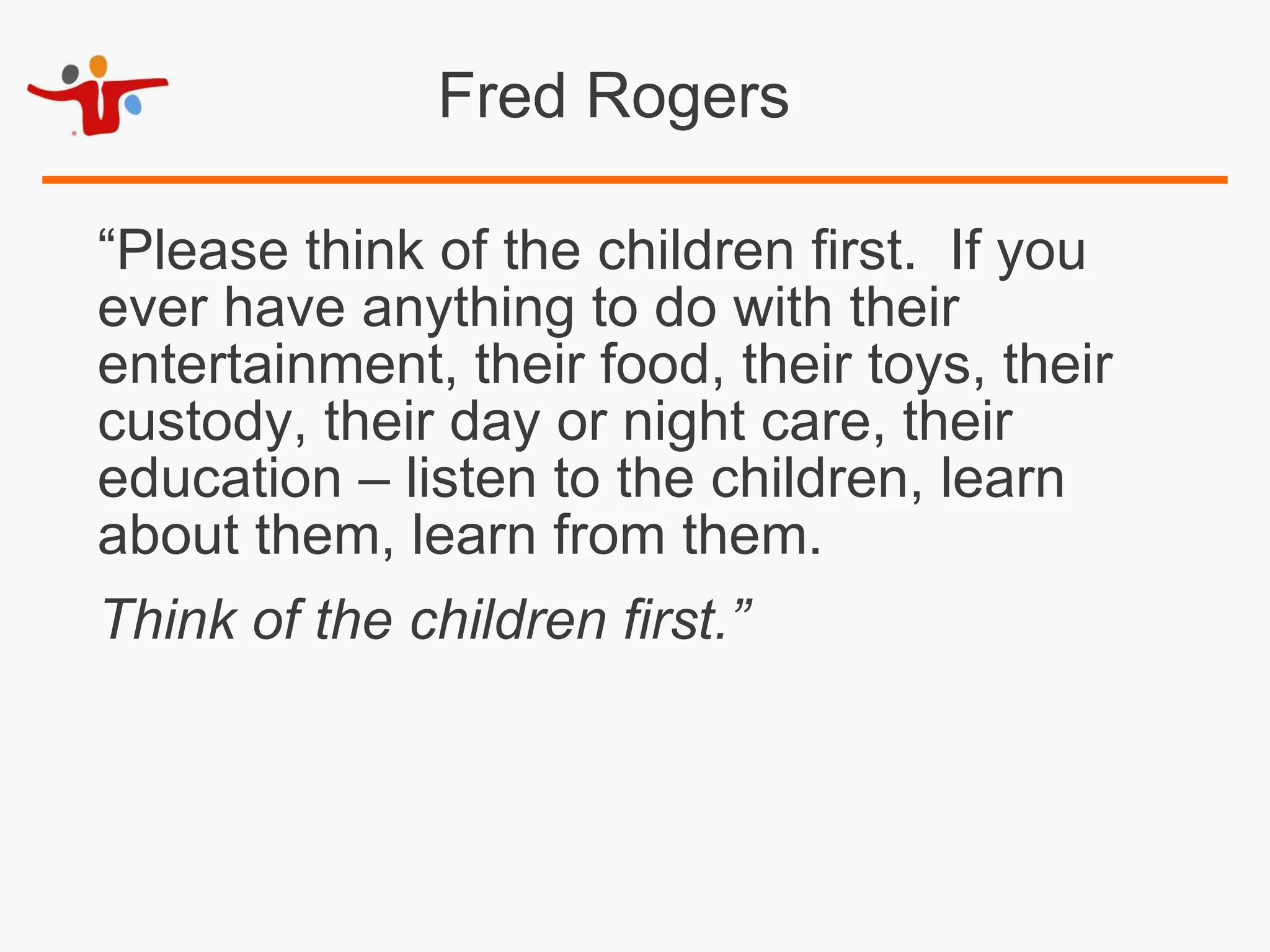 Rita Catalano, Fred Rogers Center: Promoting Educational Standards | PPT