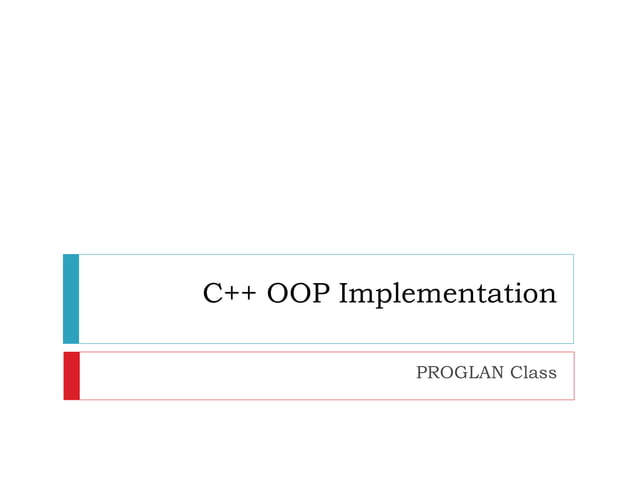 C++ OOP Implementation | PPT | Programming Languages | Computing