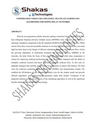 Cooperation versus multiplexing multicast scheduling algorithms for ofdma relay networks | DOC
