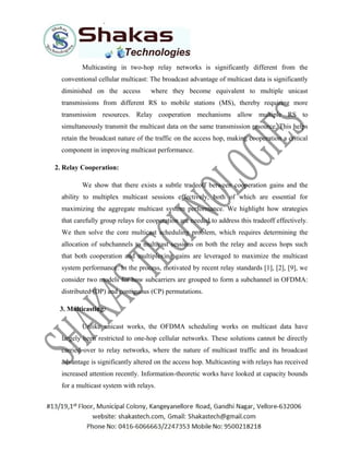 Cooperation versus multiplexing multicast scheduling algorithms for ofdma relay networks | DOC
