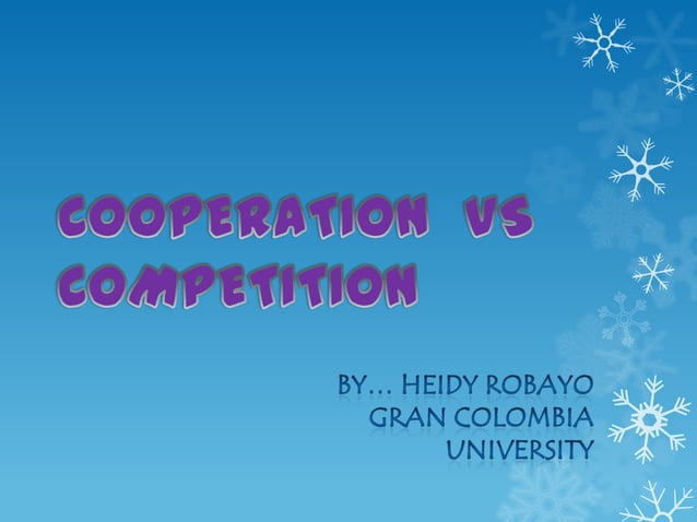 Cooperation vs competition | PPTX