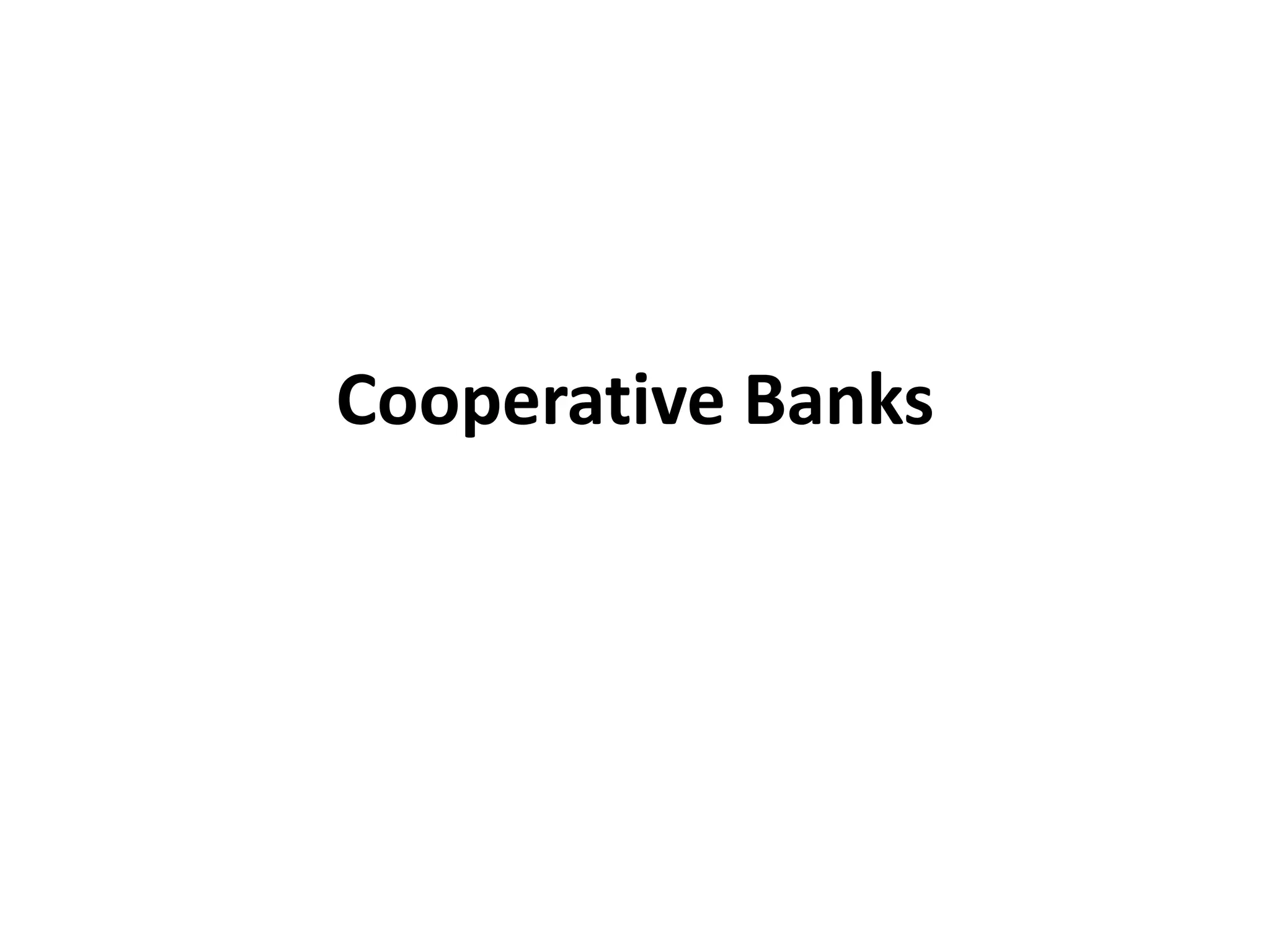 Cooperative banks and its types ,diffrences | PPT