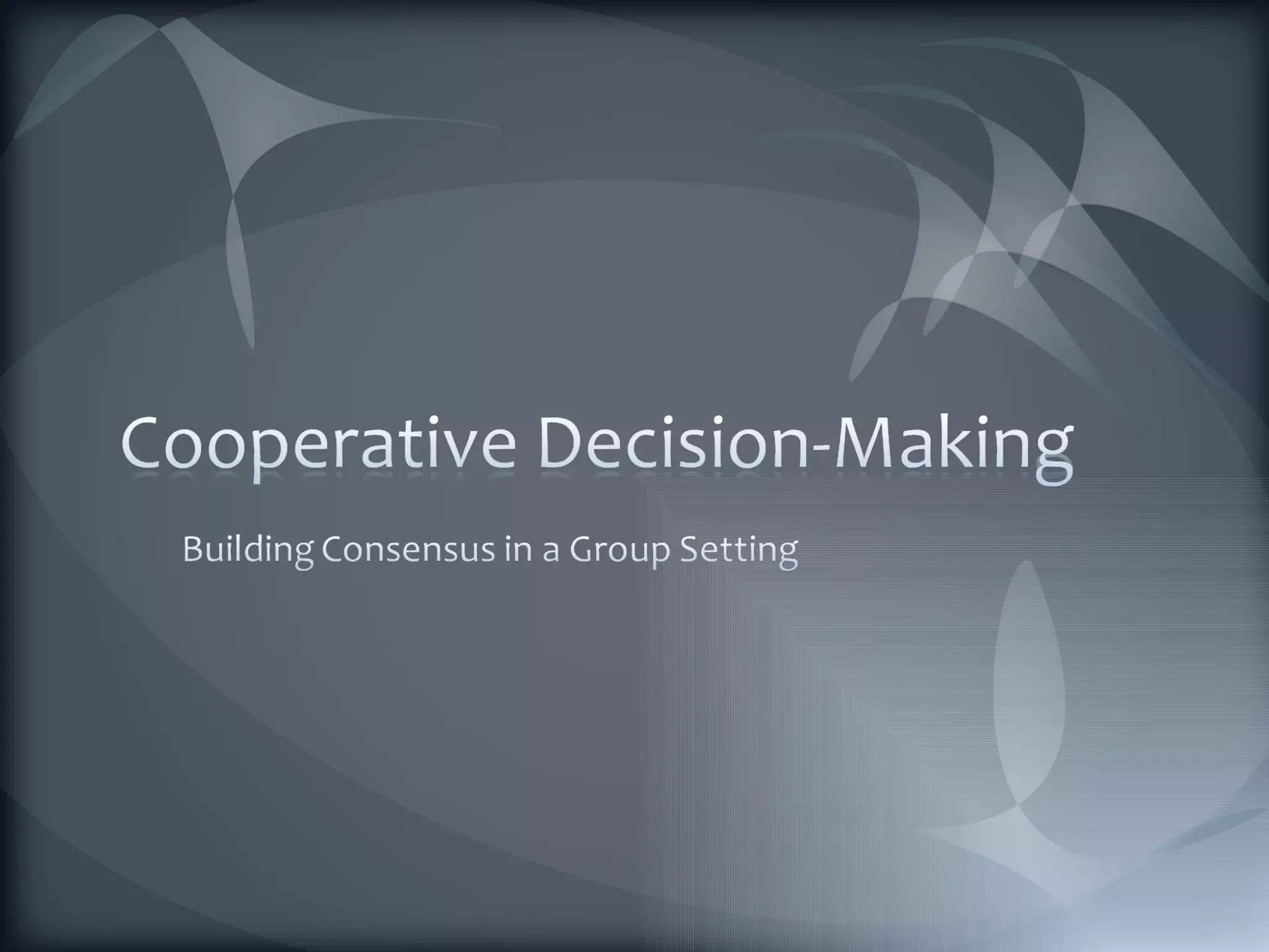 Cooperative decision making | PPT
