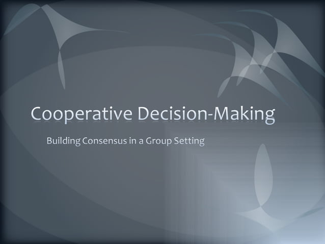 Cooperative decision making | PPT