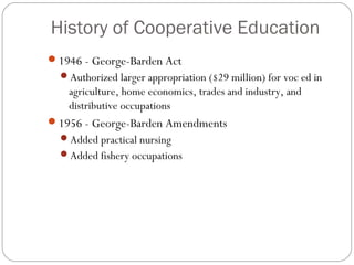 Cooperative educationfinal | PPT | Vocational Training | Careers