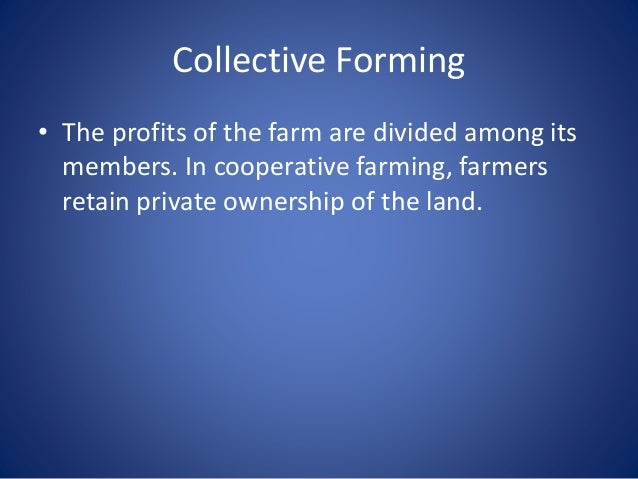 Cooperative farming