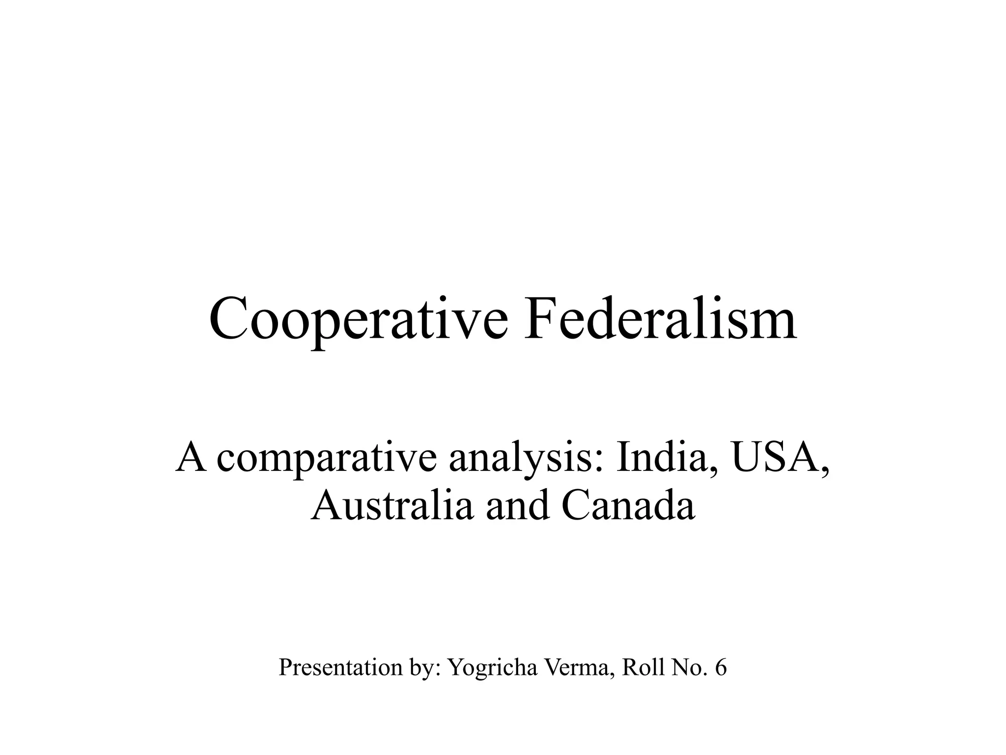 Cooperative federalism | PPTX