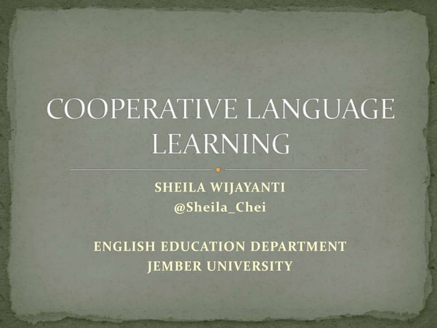 TEFL - Cooperative Language Learning | PPTX | Homework and Study ...