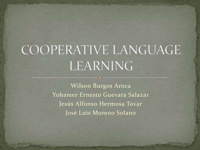Cooperative Language Learning | PPTX