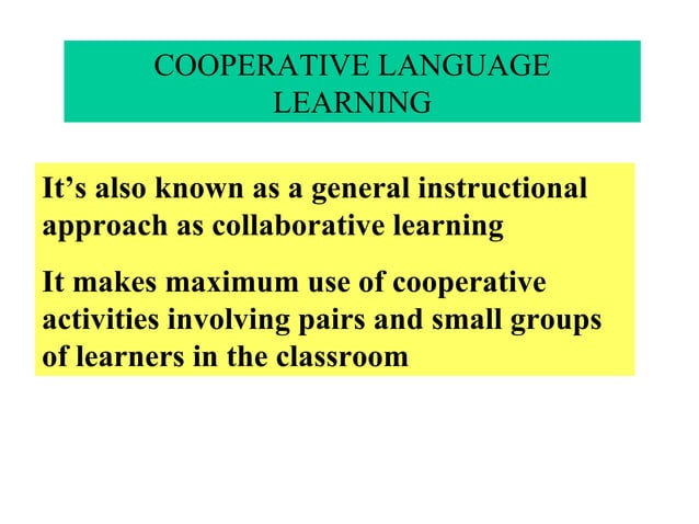 Cooperative Language Learning Approach | PPT