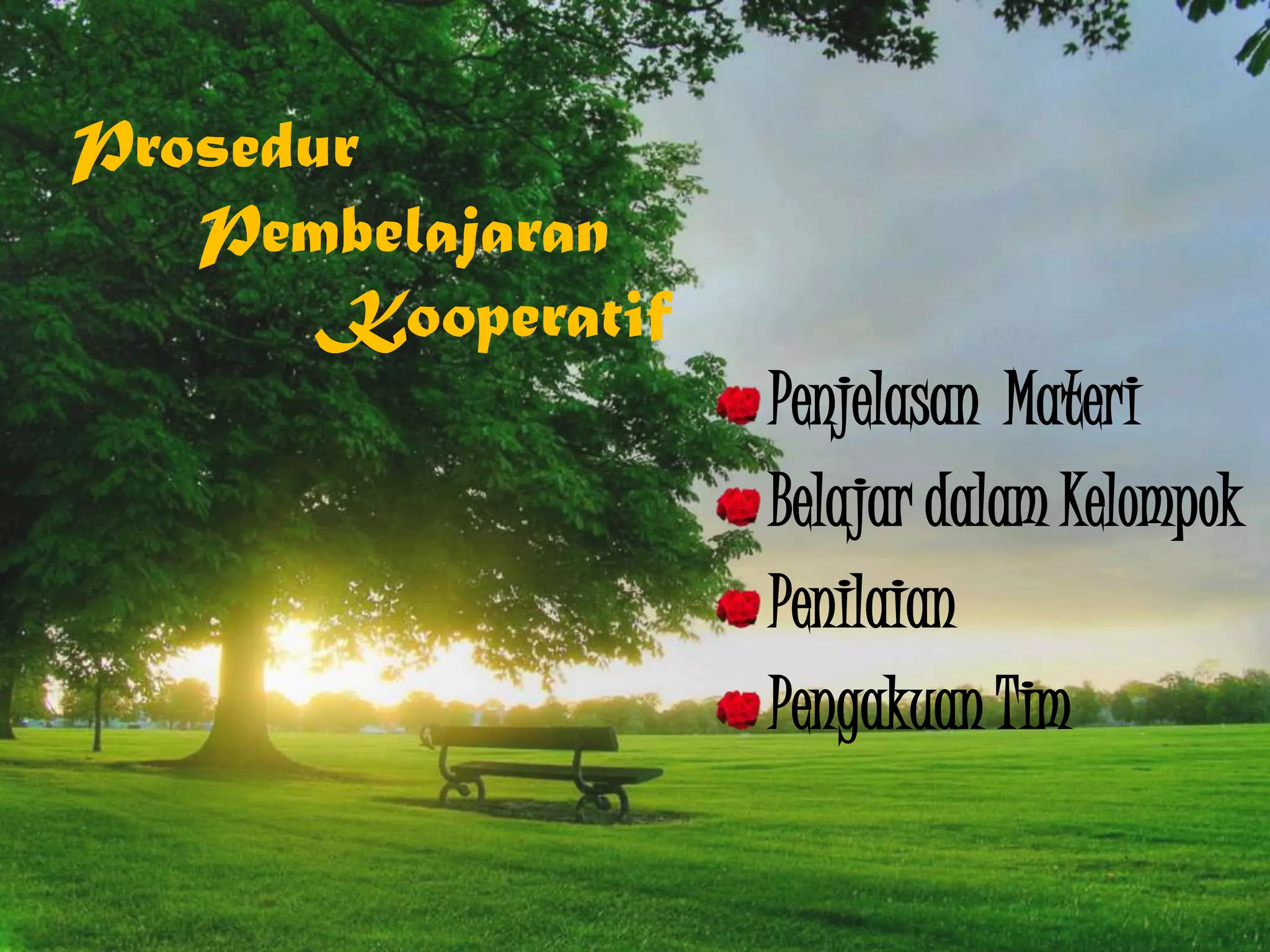 Strategi Pembelajaran - Cooperative learning | PPT Strategi Pembelajaran - Cooperative learning | PPT