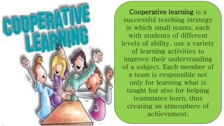 Cooperative Learning