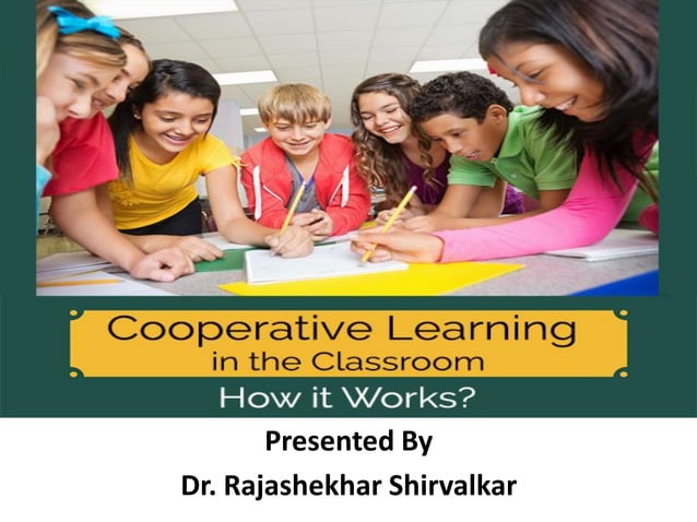 Cooperative learning: Educational Technology | PPT