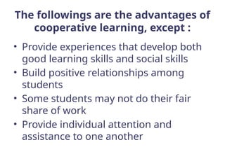 Cooperative Learning and use in classroom settings.pptx