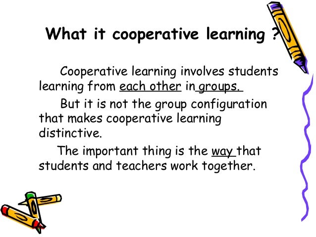 Cooperative Learning