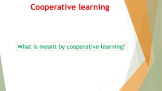 Cooperative learning and some kagan structures | PPTX