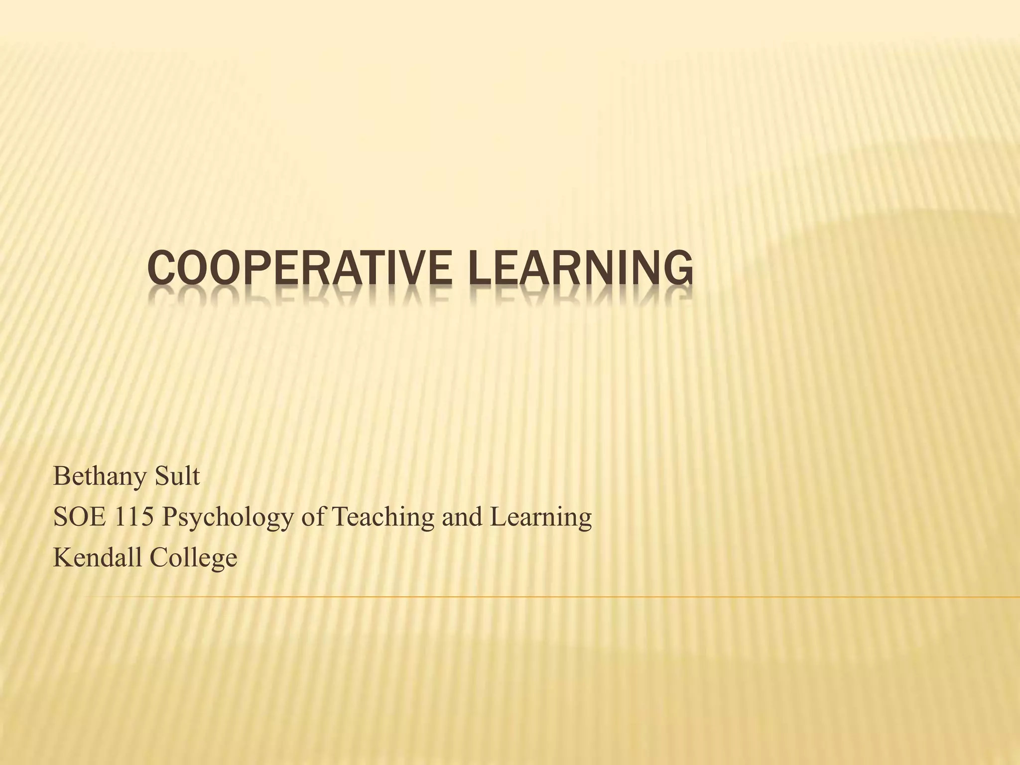 Cooperative learning slide presentation | PPT
