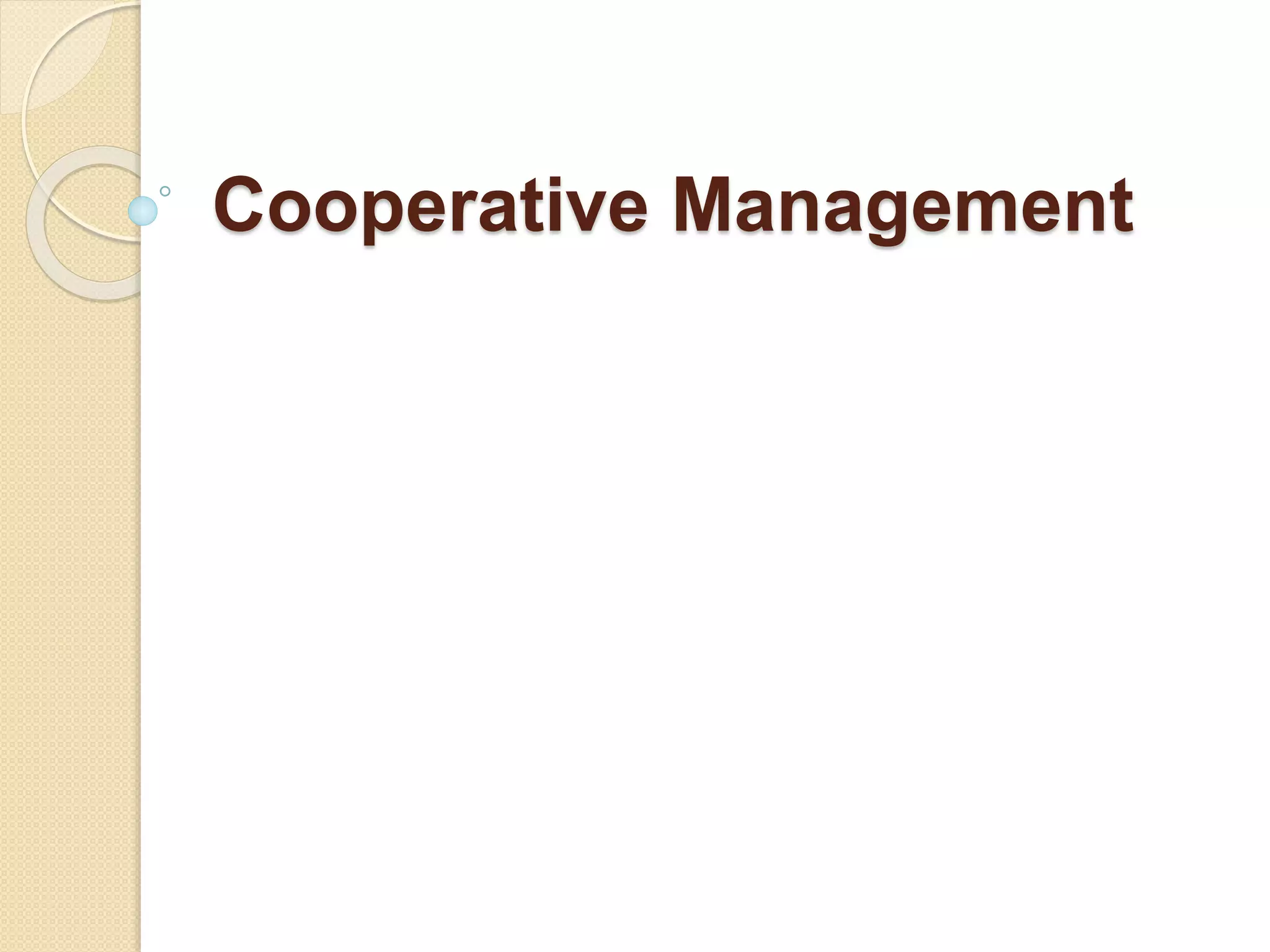 Cooperative management | PPTX