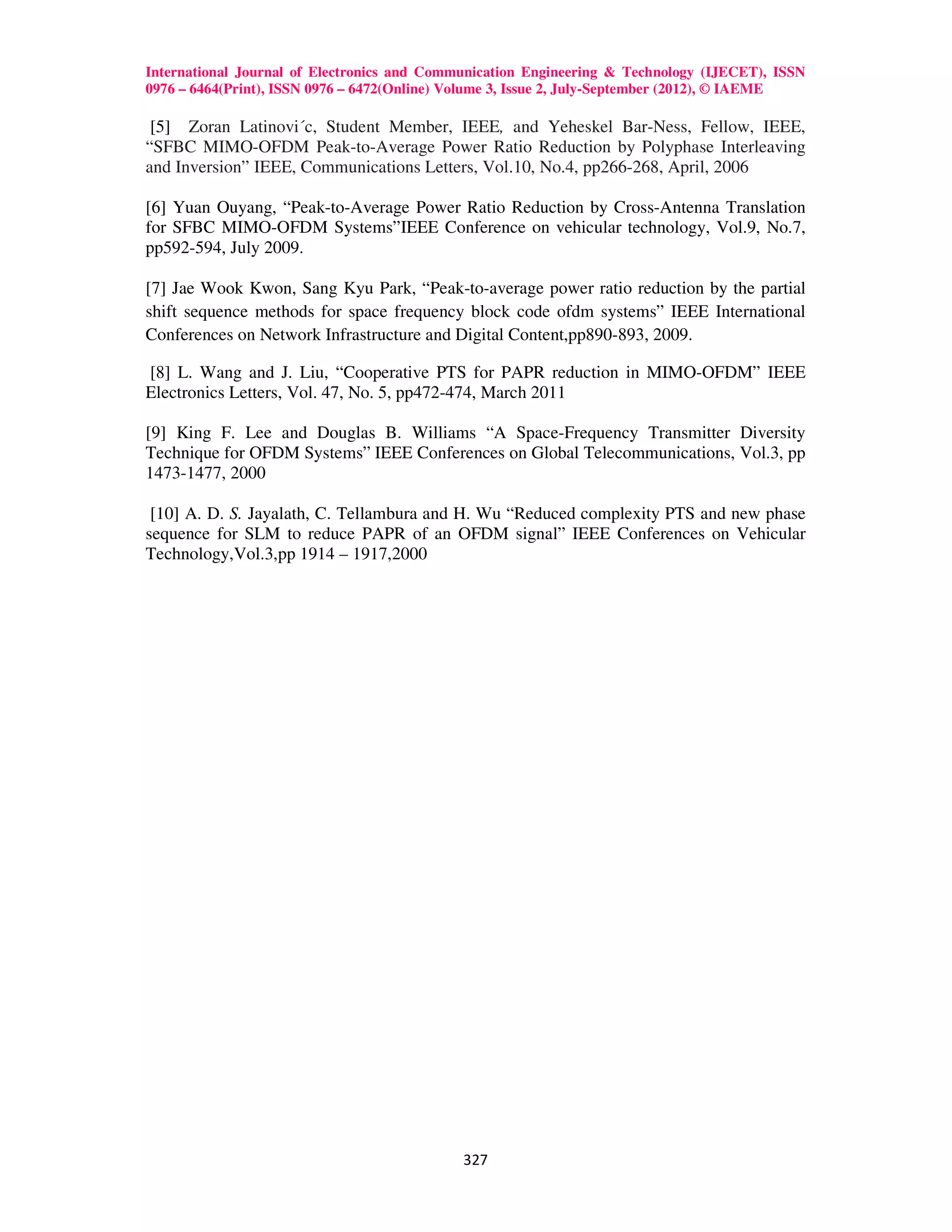 Cooperative Partial Transmit Sequence For Papr Reduction In Space Frequency Block Code Mimo Ofdm 