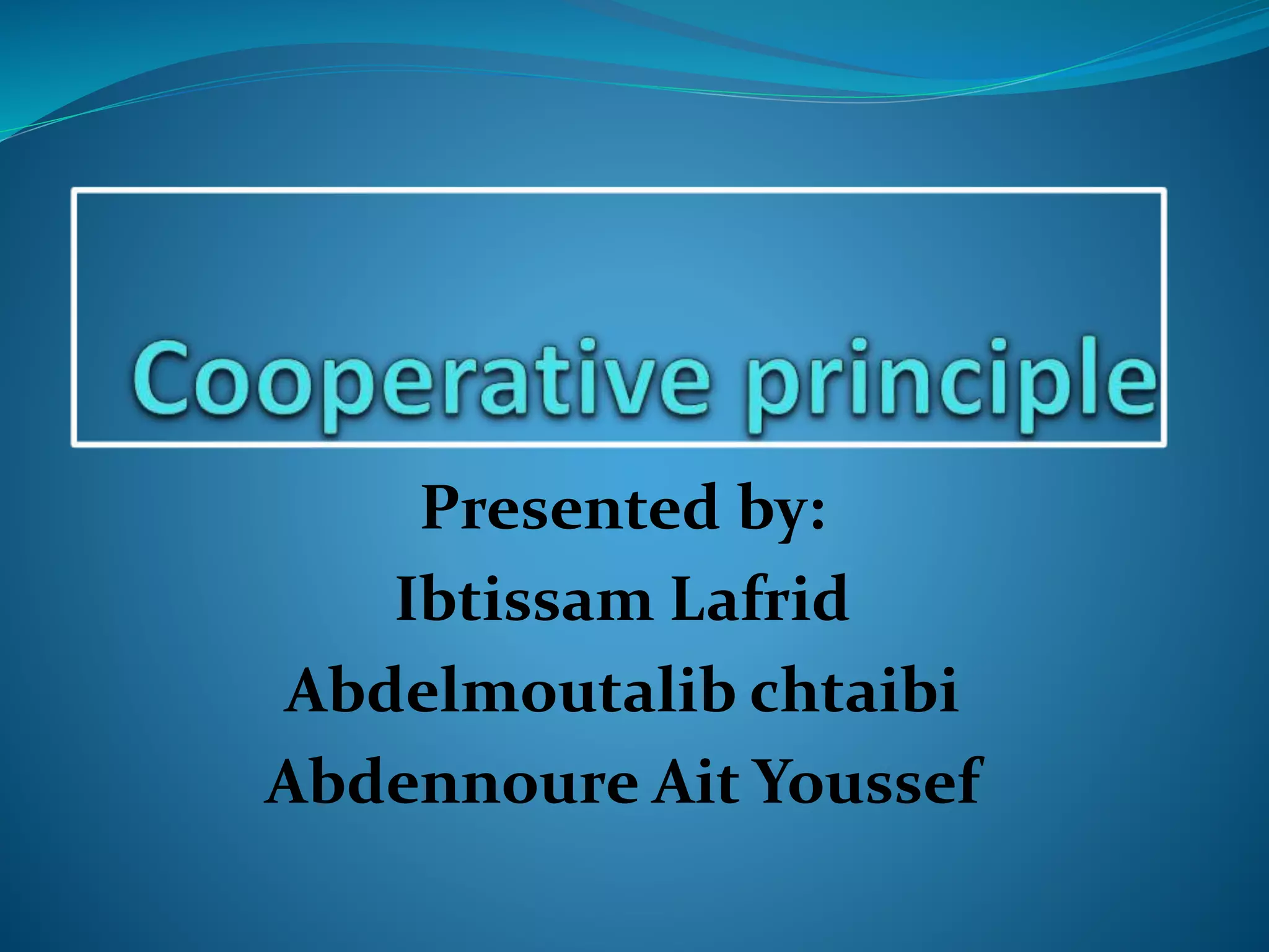 Cooperative principle | PPTX