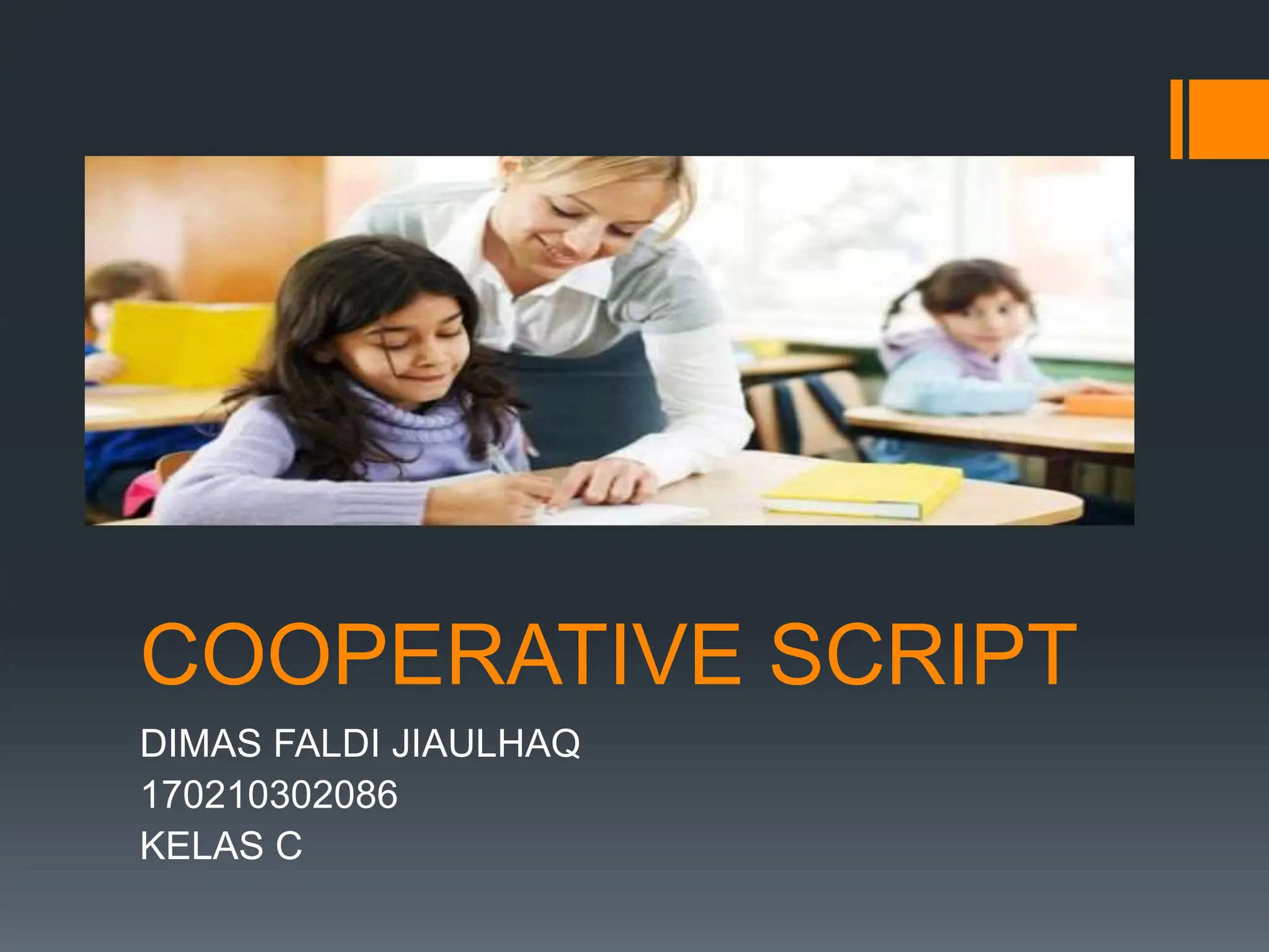 METODE PEMBELAJARAN COOPERATIVE SCRIPT 1 | PPTX