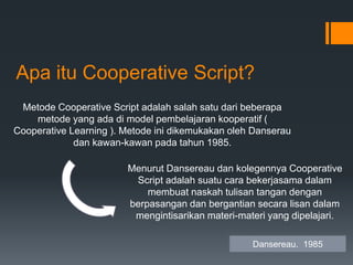 METODE PEMBELAJARAN COOPERATIVE SCRIPT 1 | PPTX