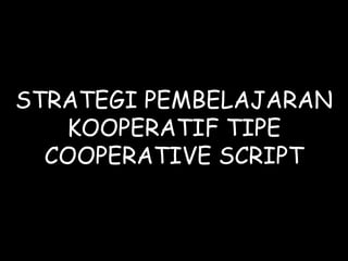 Cooperative script (spkcs) | PPTX