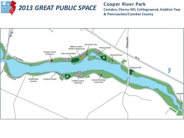 2013 Great Public Space - Cooper River Park (Camden, Cherry Hill, Col…