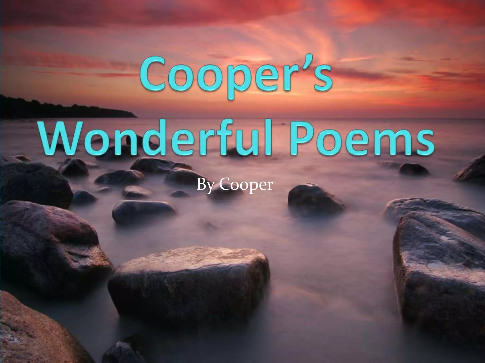 Cooper’s wonderful poems | PPTX