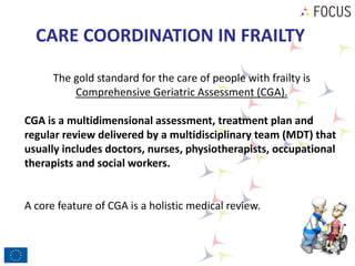 Healthcare Information Standards for Frailty: Why, When and How (2 of 5 ...