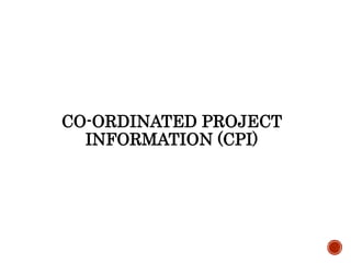 Coordinated project information (cpi) | PPTX