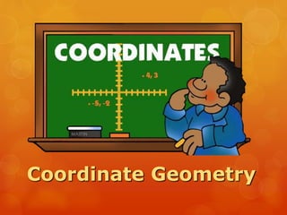 Coordinate geometry | PPTX