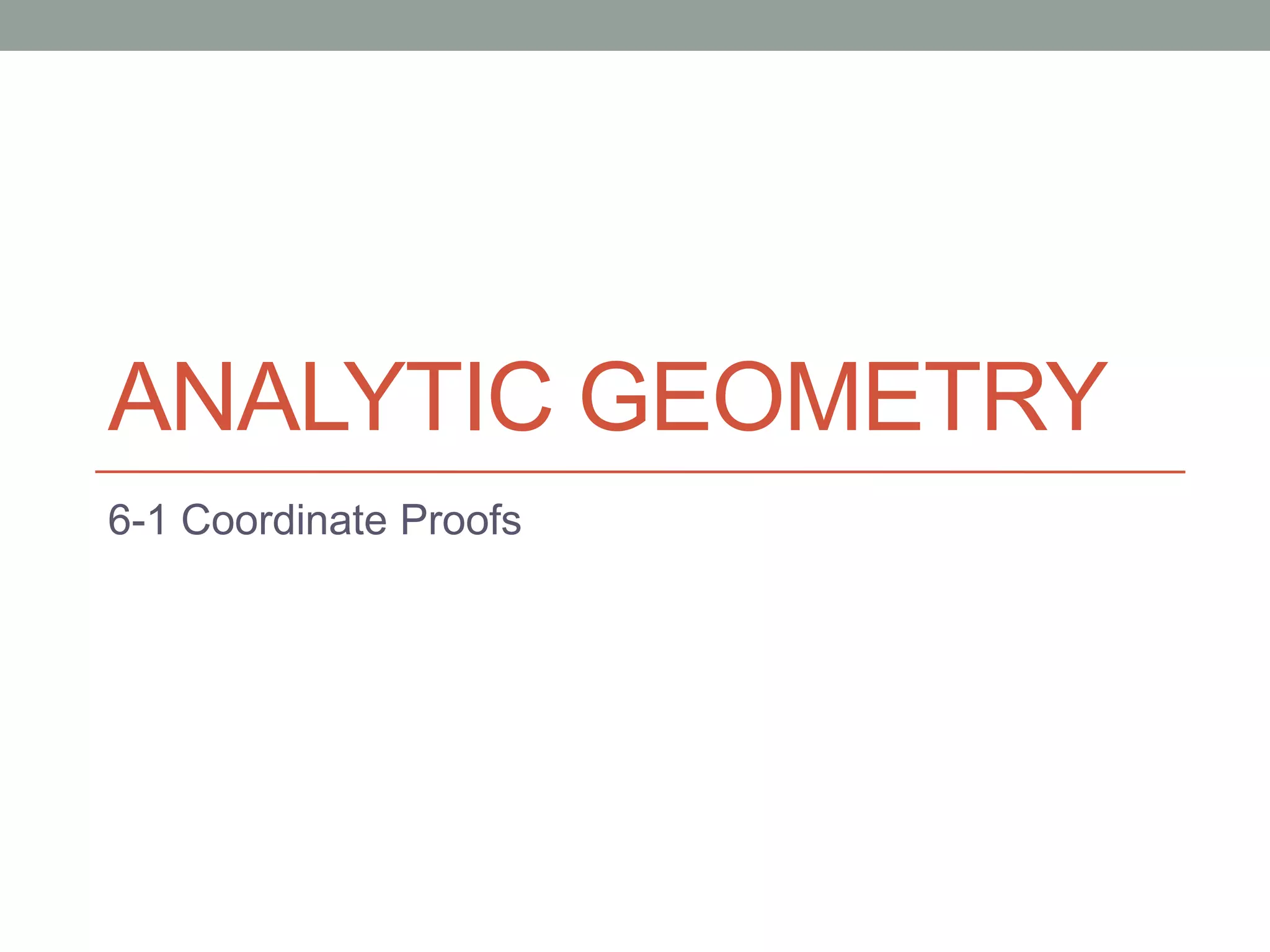 Coordinate proofs | PPTX