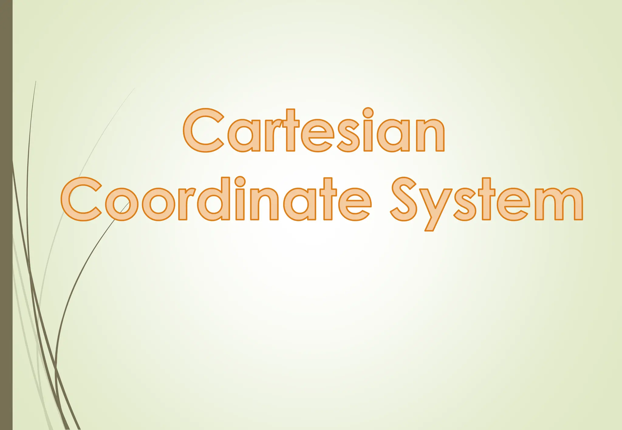 Cartesian Coordinate System Pptx