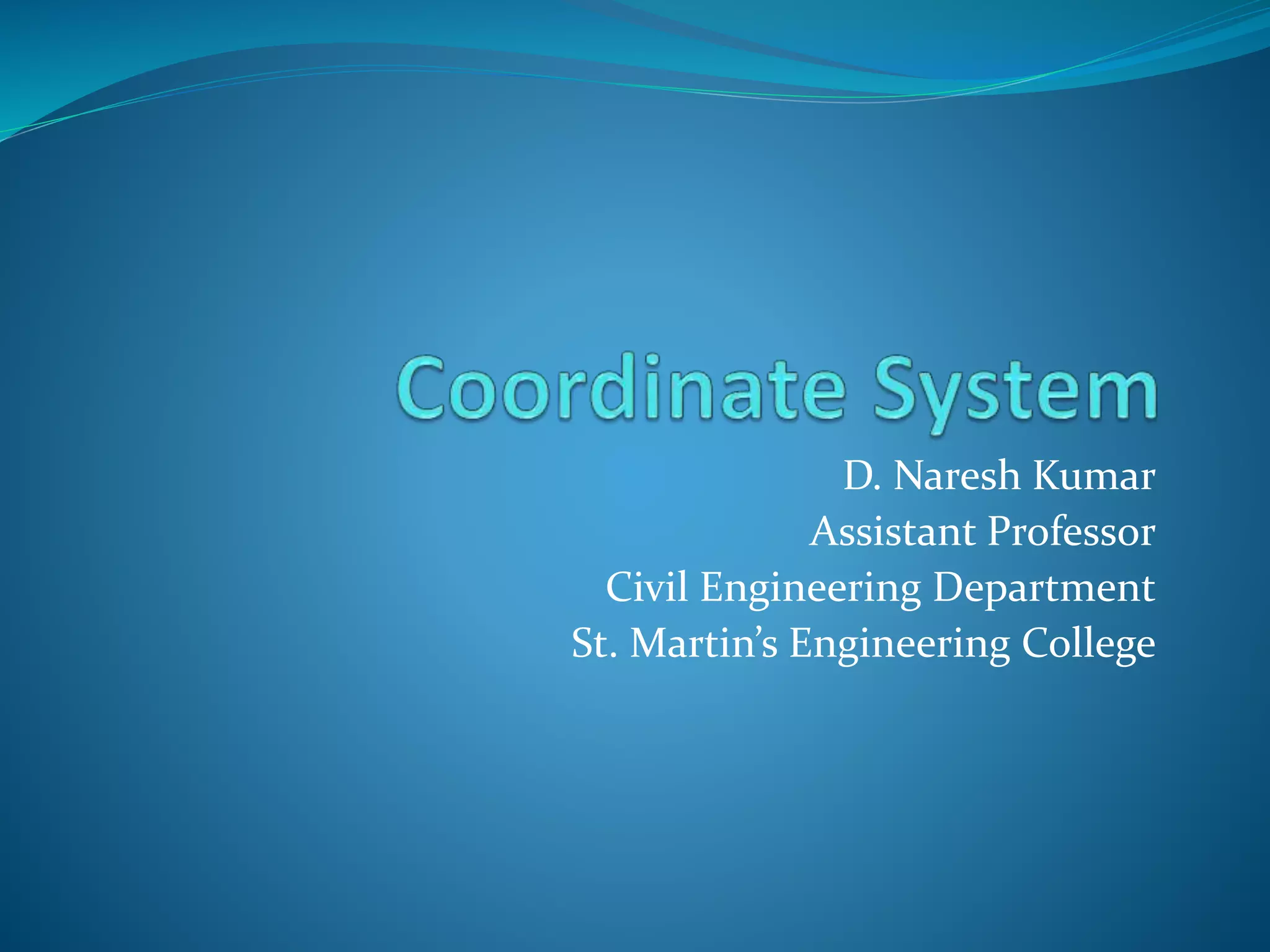 Coordinate System Geographical Coordinate System Ppt