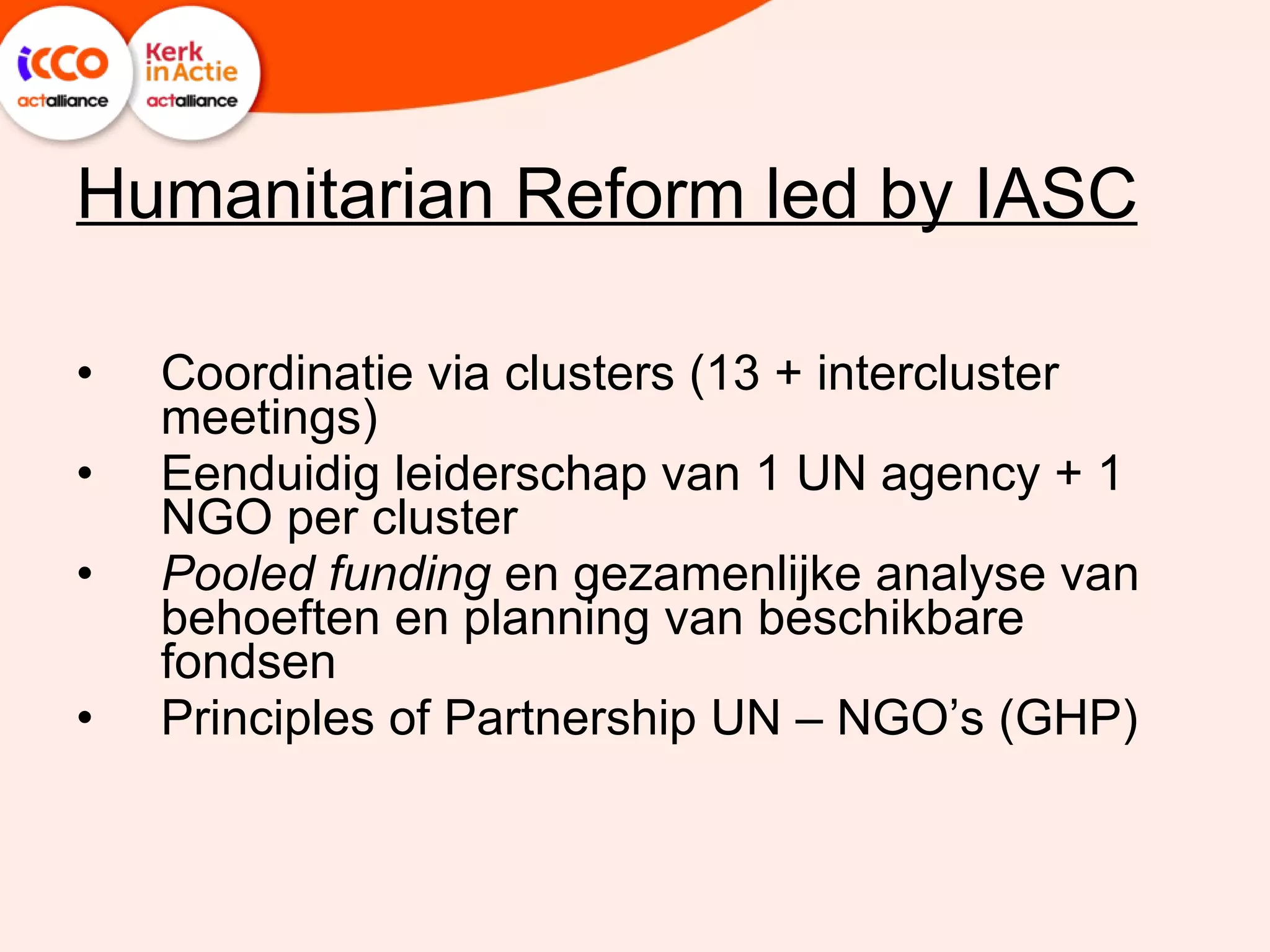 Coordinatie in noodhulp - ICCO | PPT