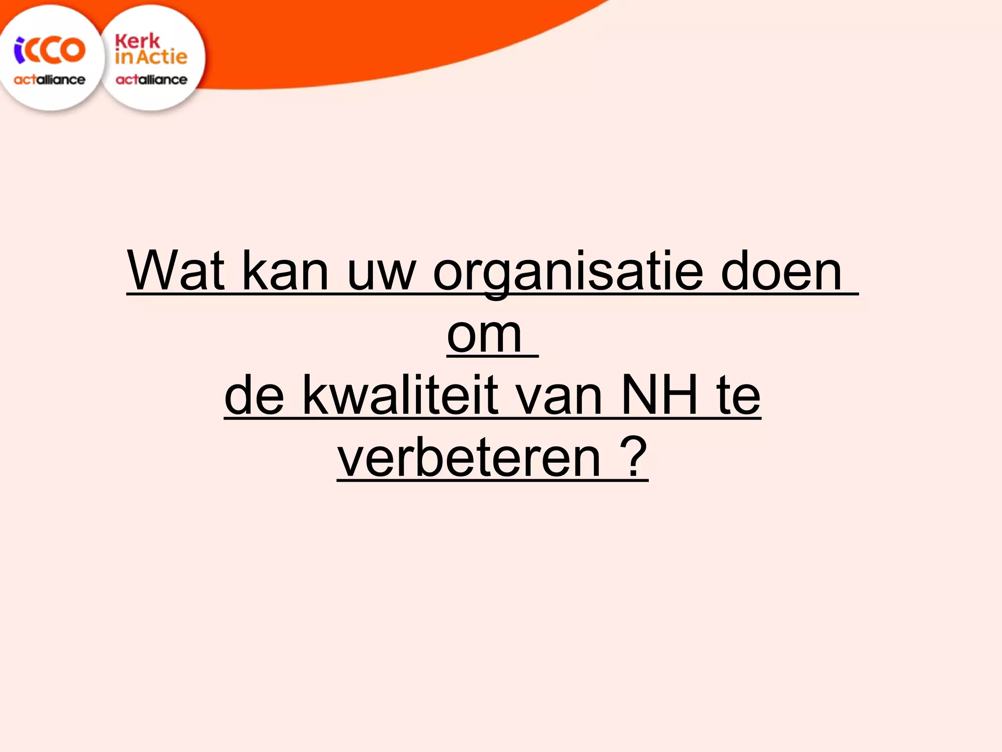 Coordinatie in noodhulp - ICCO | PPT
